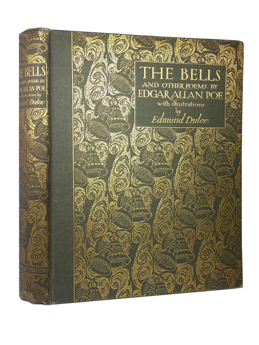 THE BELLS AND OTHER POEMS BY EDGAR ALLAN POE 1912 ILLUSTRATED BY EDMUN ...