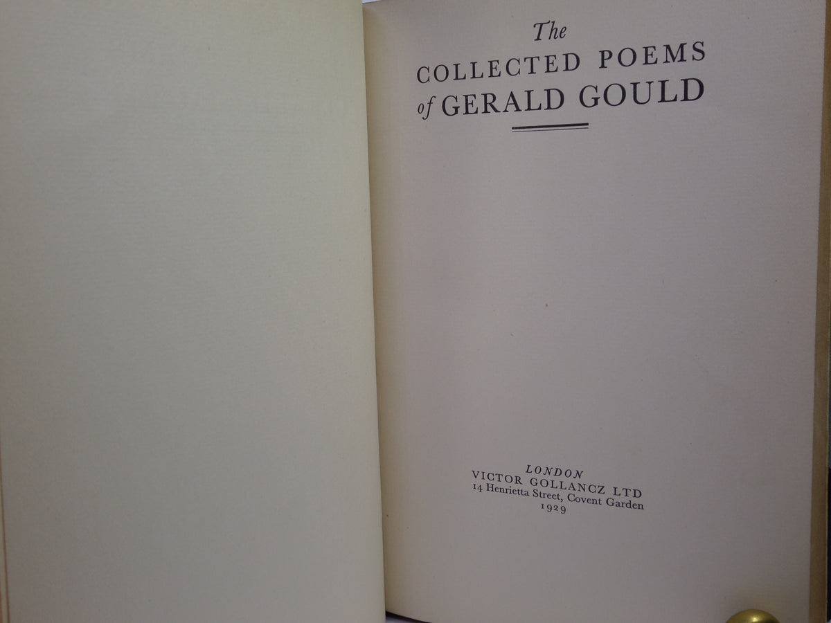THE COLLECTED POEMS OF GERALD GOULD 1929 FINELY BOUND FIRST EDITION ...
