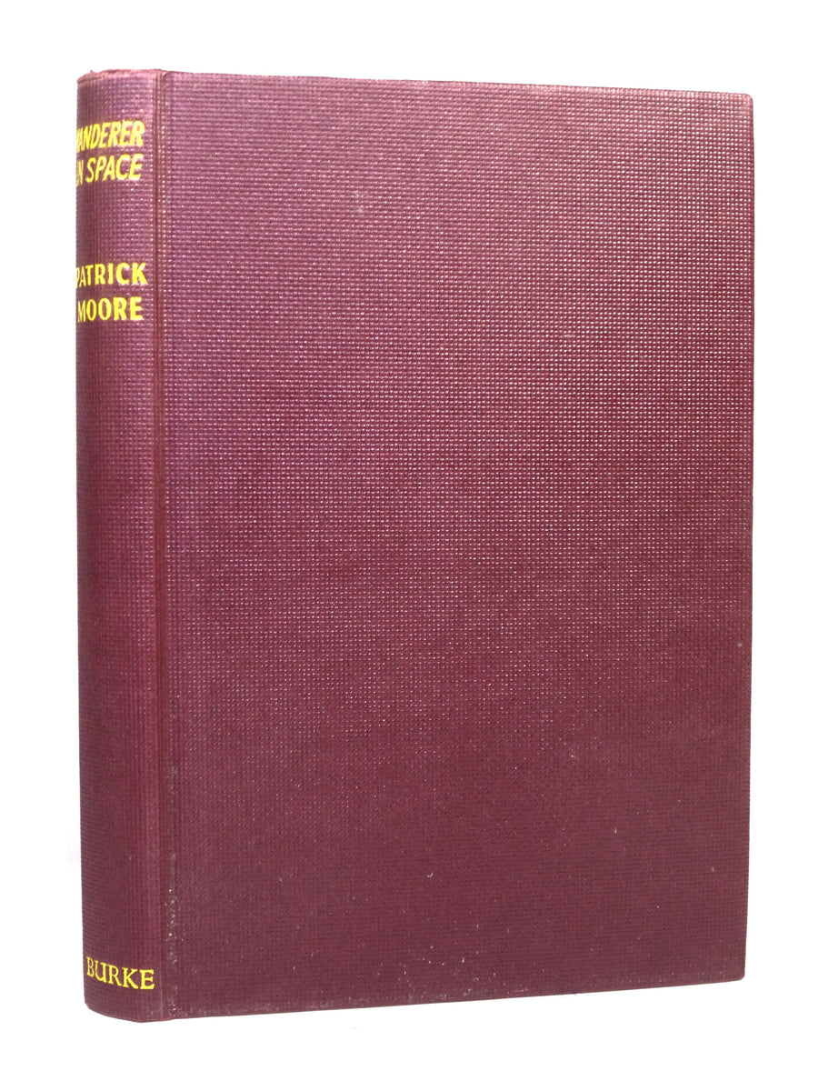 WANDERER IN SPACE BY PATRICK MOORE 1961 FIRST EDITION – MFR Rare Books