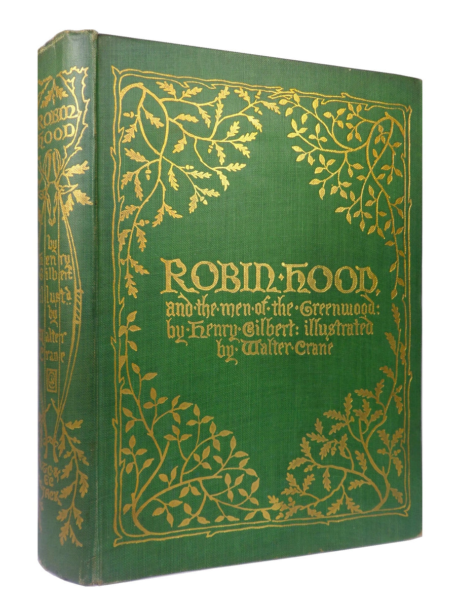 ROBIN HOOD BY HENRY GILBERT 1912 ILLUSTRATED BY WALTER CRANE – MFR Rare ...