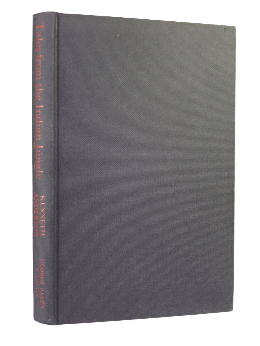 TALES FROM THE INDIAN JUNGLE BY KENNETH ANDERSON 1970 FIRST EDITION HA ...