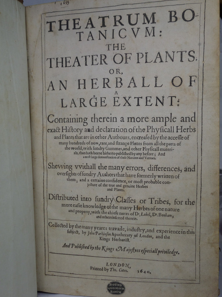 THEATRUM BOTANICUM: THE THEATER OF PLANTS BY JOHN PARKINSON 1640 FIRST ...