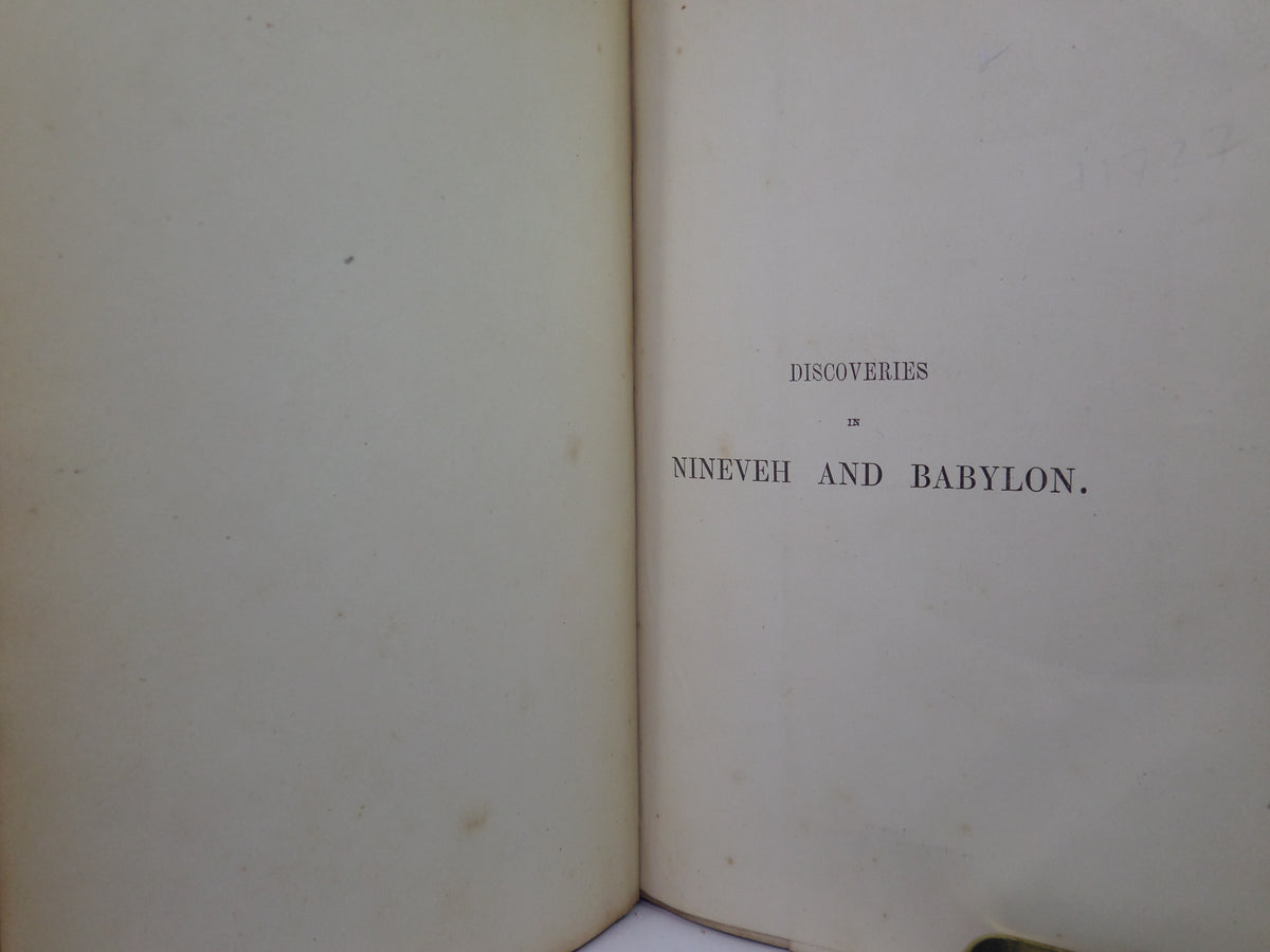 DISCOVERIES IN THE RUINS OF NINEVEH AND BABYLON BY AUSTEN H. LAYARD 18 ...