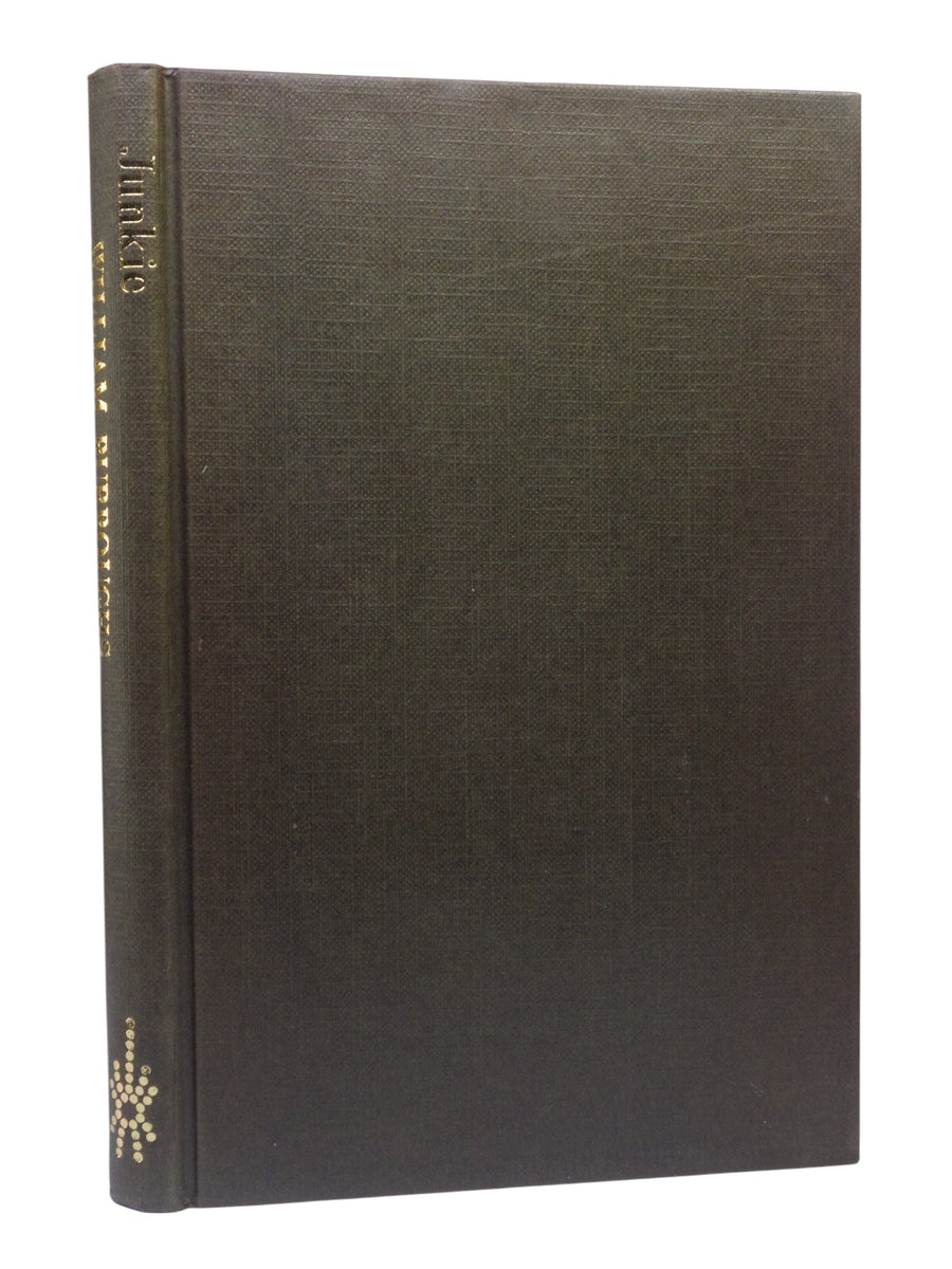 JUNKIE BY WILLIAM S. BURROUGHS 1973 FIRST EDITION – MFR Rare Books