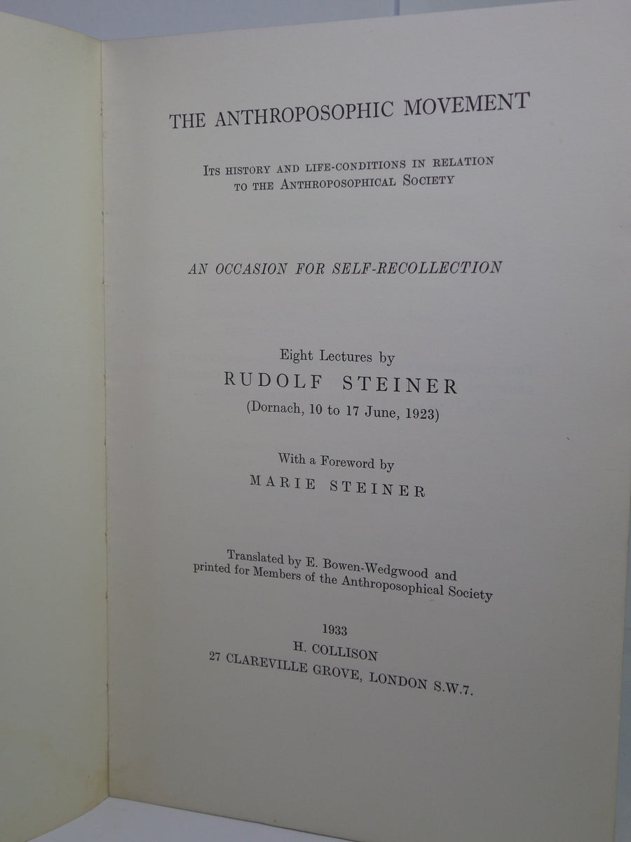 THE ANTHROPOSOPHIC MOVEMENT BY RUDOLF STEINER 1933 FIRST EDITION – MFR ...