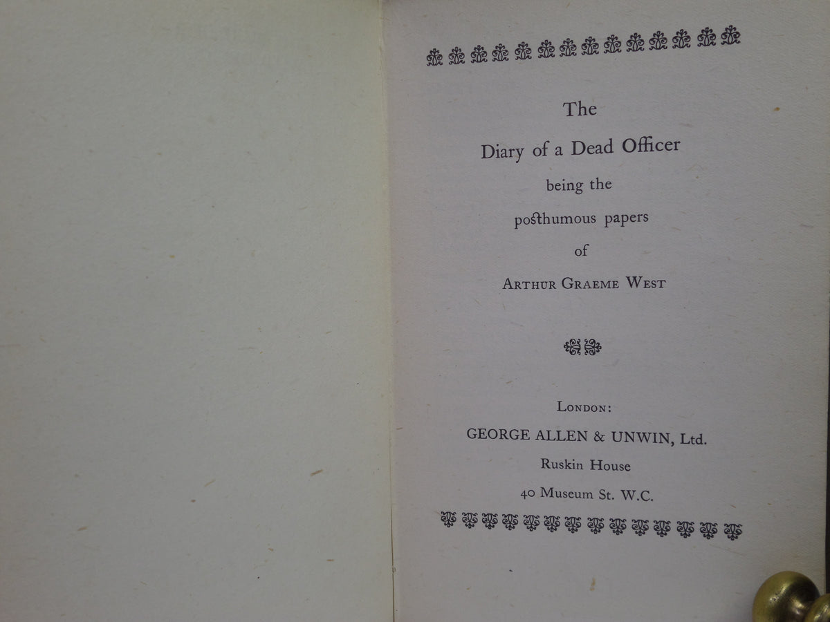 THE DIARY OF A DEAD OFFICER BEING THE POSTUMOUS PAPERS OF ARTHUR GRAEM ...