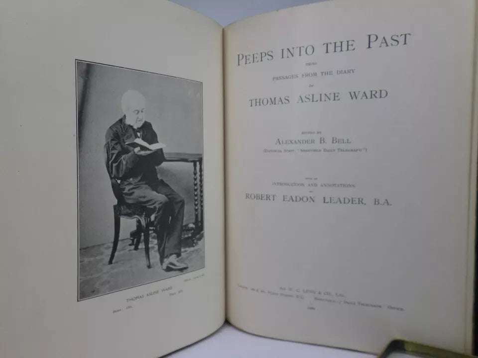 PEEPS INTO THE PAST; BEING PASSAGES FROM THE DIARY OF THOMAS ASLINE WA ...