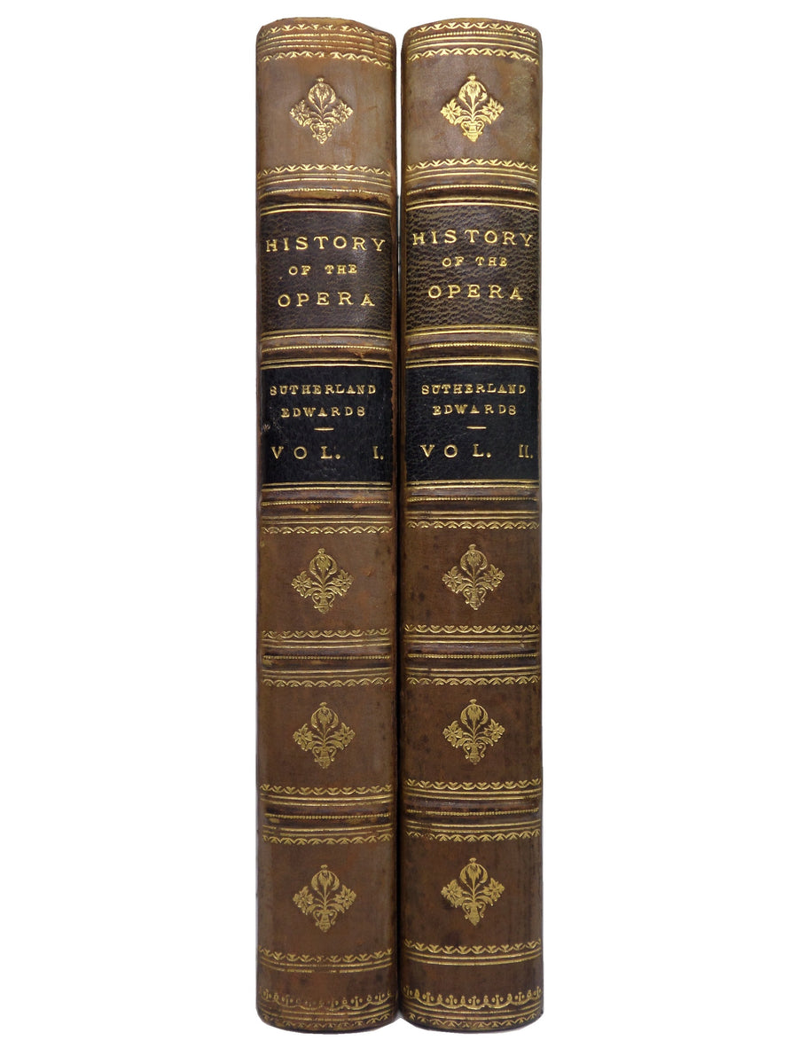 HISTORY OF THE OPERA BY SUTHERLAND EDWARDS 1862 FIRST EDITION, LEATHER ...