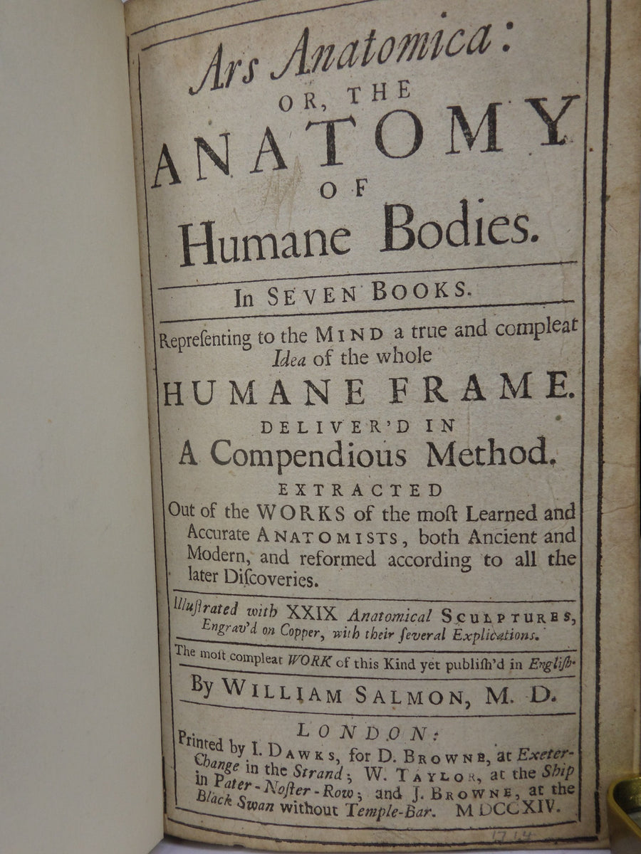ARS ANATOMICA OR THE ANATOMY OF HUMANE BODIES, WILLIAM SALMON 1714 FIR ...